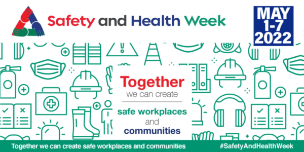 Safety and Health Week 2022 - EHS Partnerships